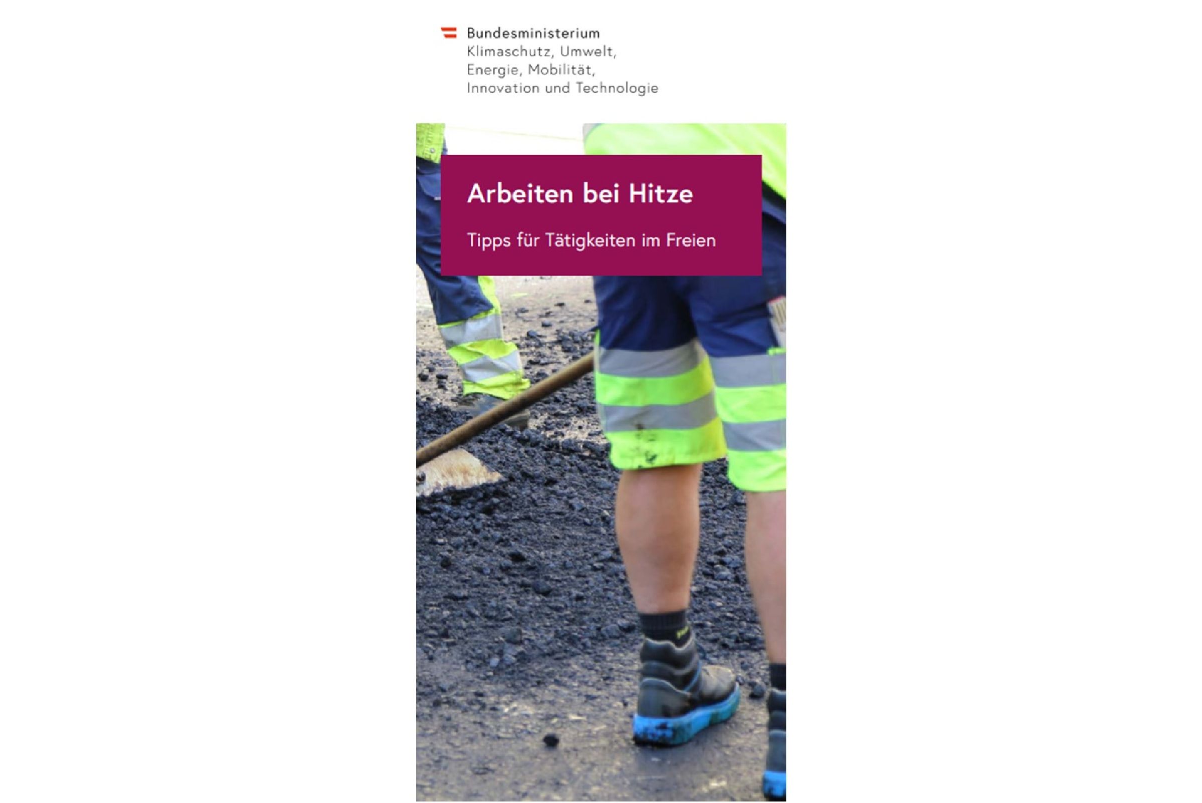 Arbeiten bei Hitze - Tipps für Tätigkeiten im Freien